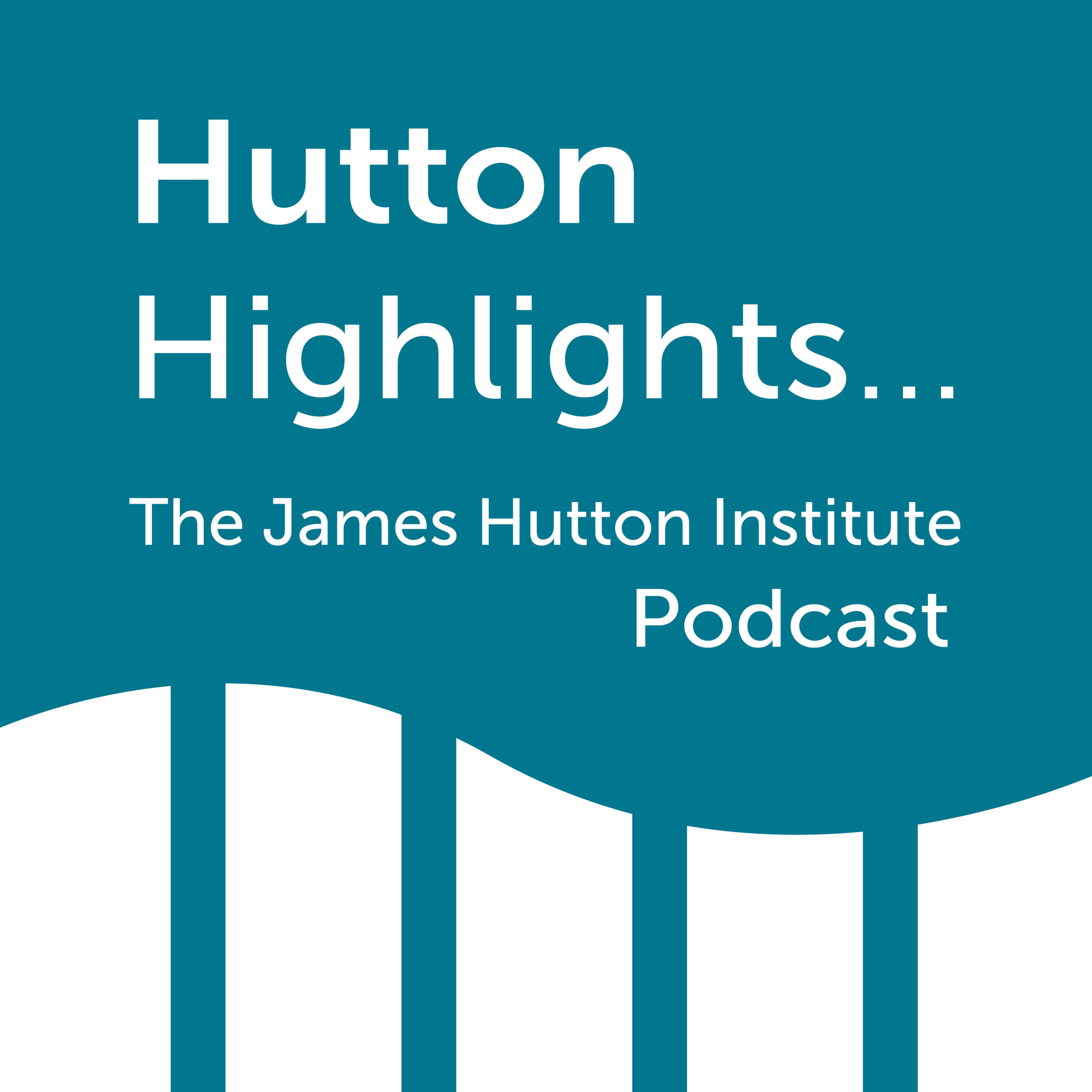 Hutton podcast - James Hutton Institute